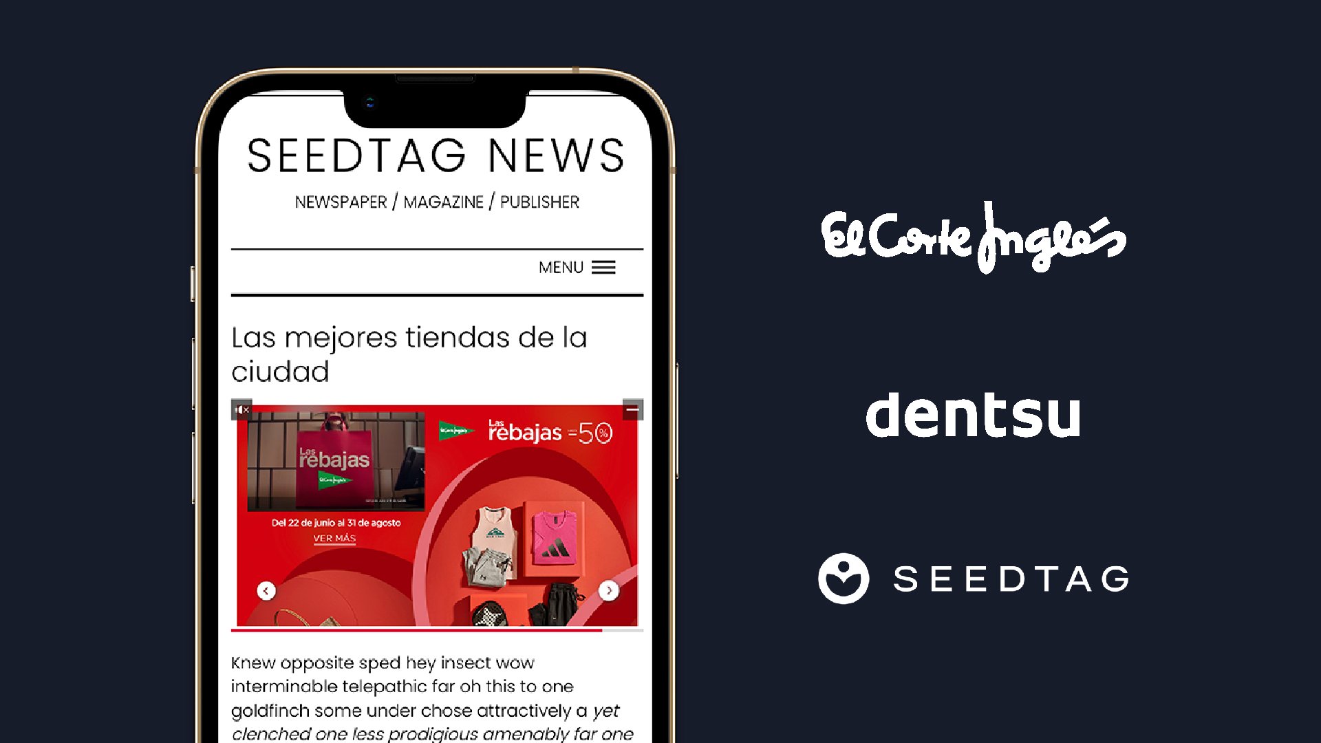 El Corte Inglés y Dentsu crean, junto con Seedtag, un formato publicitario exclusivo para ...